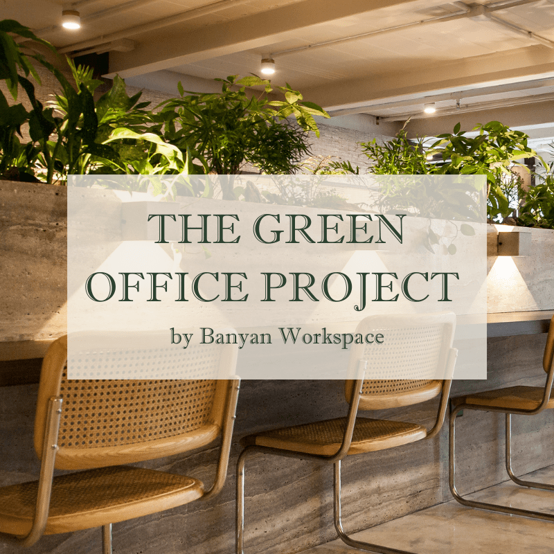 The Green Office Project - ReThink HK