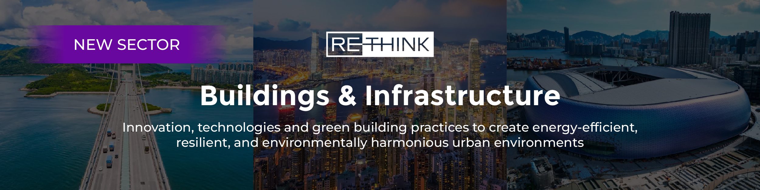 Sustainable Buildings & Infrastructure - ReThink HK