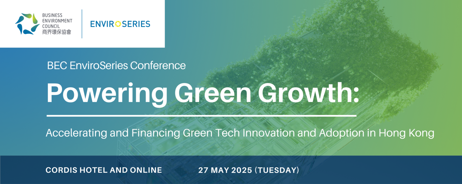 BEC EnviroSeries Conference – Powering Green Growth: Accelerating and ...